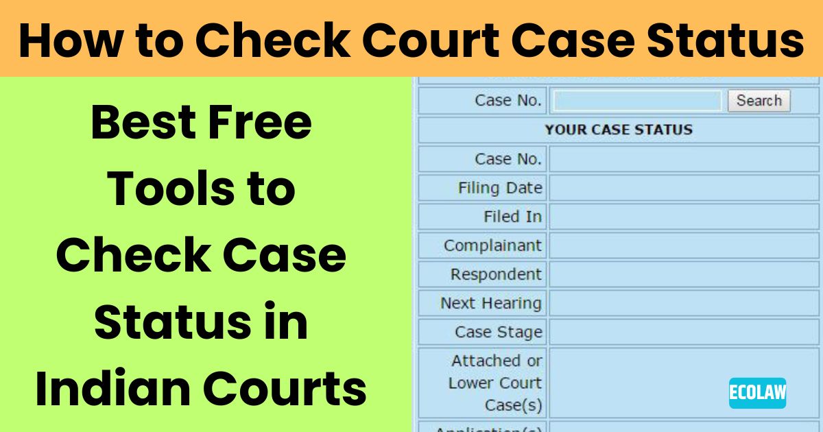 How to Check Court Case Status Online [Free Tools] – EcoLaw